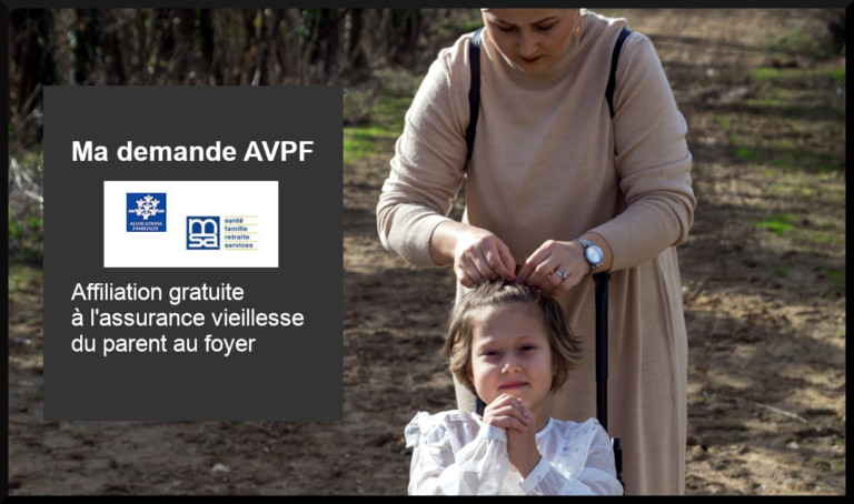 AVPF - Affiliation à l'assurance vieillesse des parents au foyer
